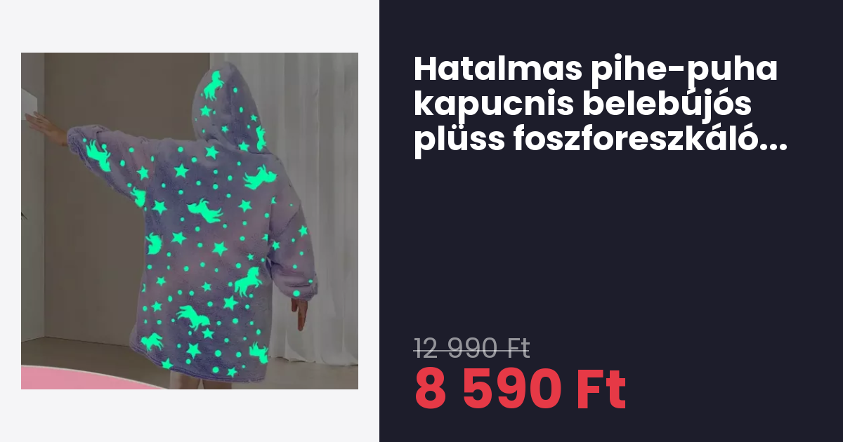 Hatalmas pihe-puha kapucnis belebújós plüss foszforeszkáló pulcsi/lila ...
